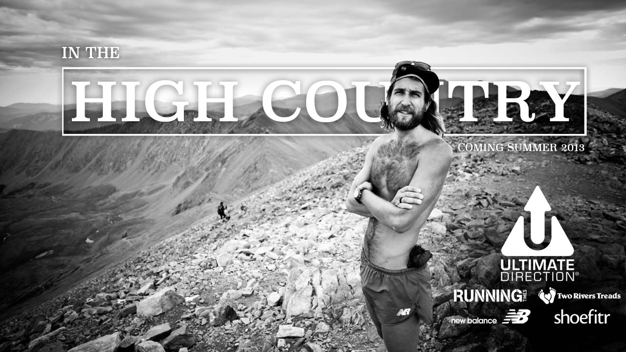 In the High Country Movie - The Ultimate Direction Buzz